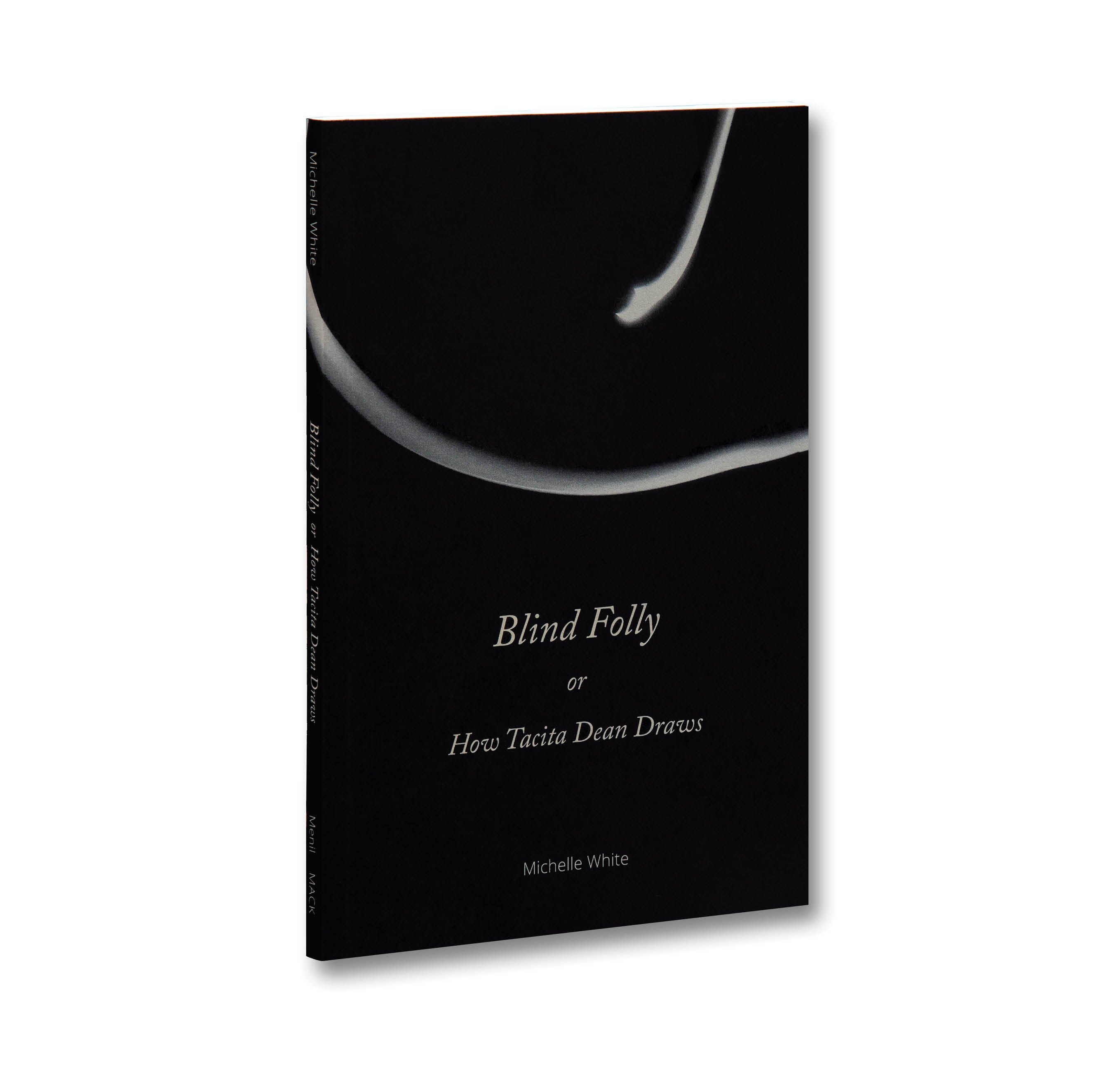 Blind Folly or How Tacita Dean Draws – MACK