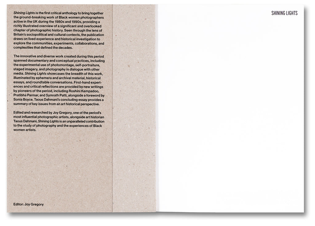 Shining Lights: Black Women Photographers in 1980s–90s Britain Joy Gre ...